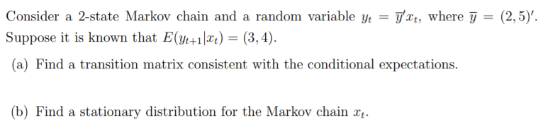 Consider a 2-state Markov chain and a random variable | Chegg.com