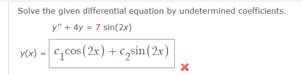 Solved Solve the given differential equation by undetermined | Chegg.com