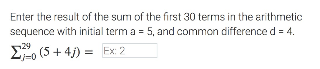 Solved Enter the result of the sum of the first 30 terms in | Chegg.com