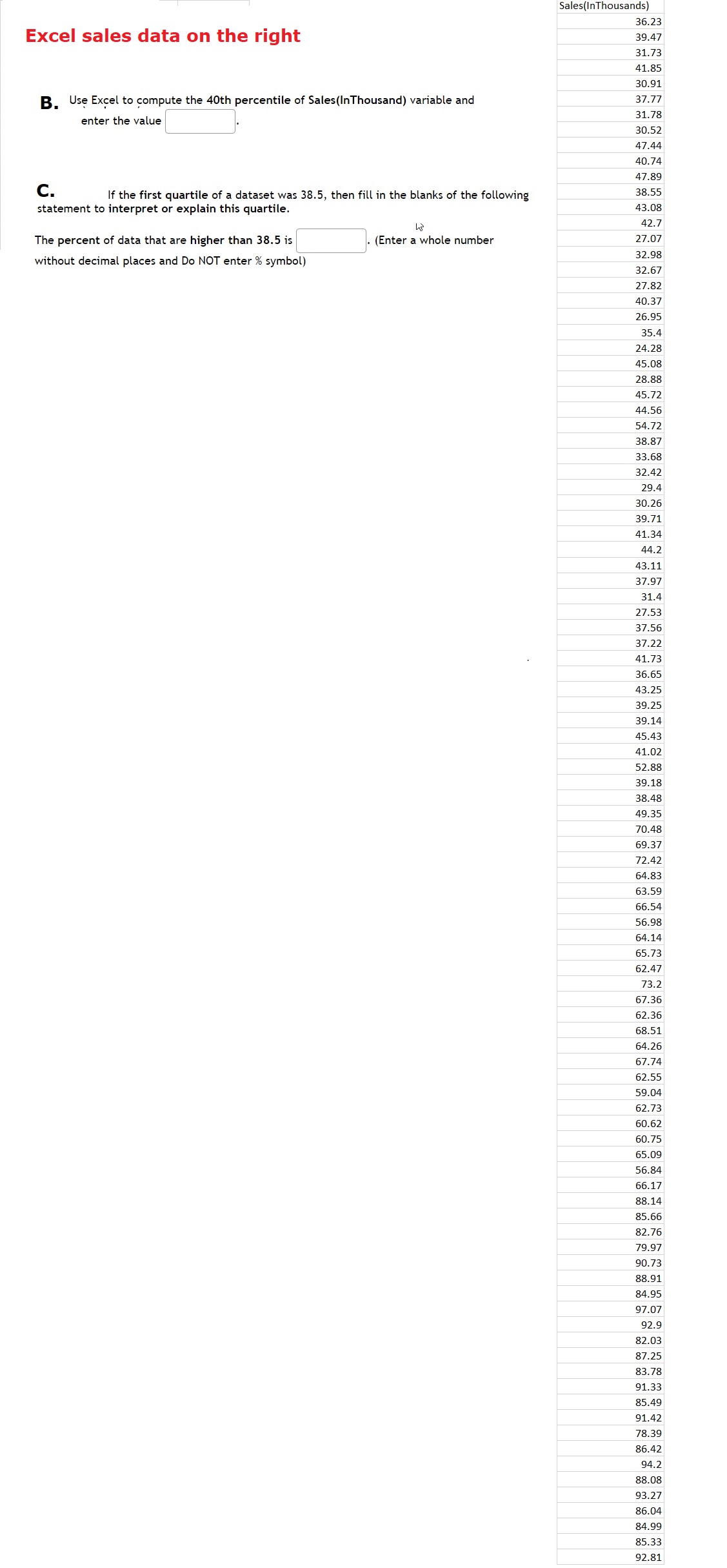 Solved B. Use Excel to compute the 40th percentile of | Chegg.com