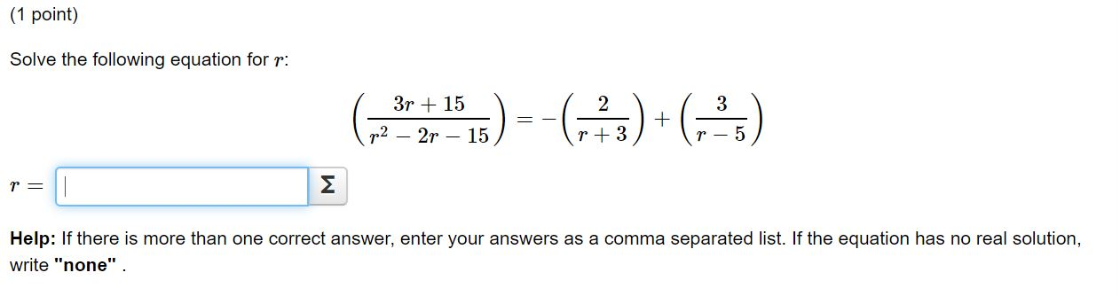 Solved (1 point) Solve the following equation for r: (23*) | Chegg.com