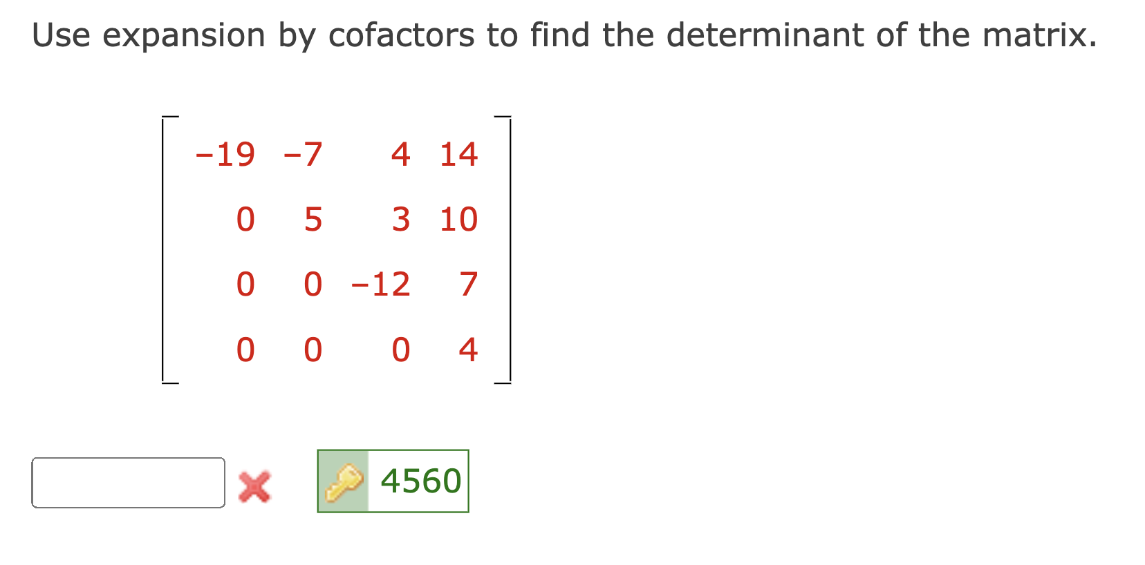 Solved Use expansion by cofactors to find the determinant of | Chegg.com