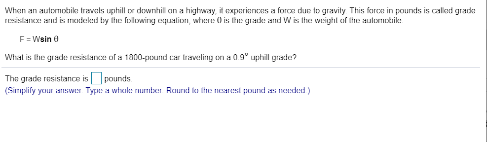 Solved When an automobile travels uphill or downhill on a | Chegg.com