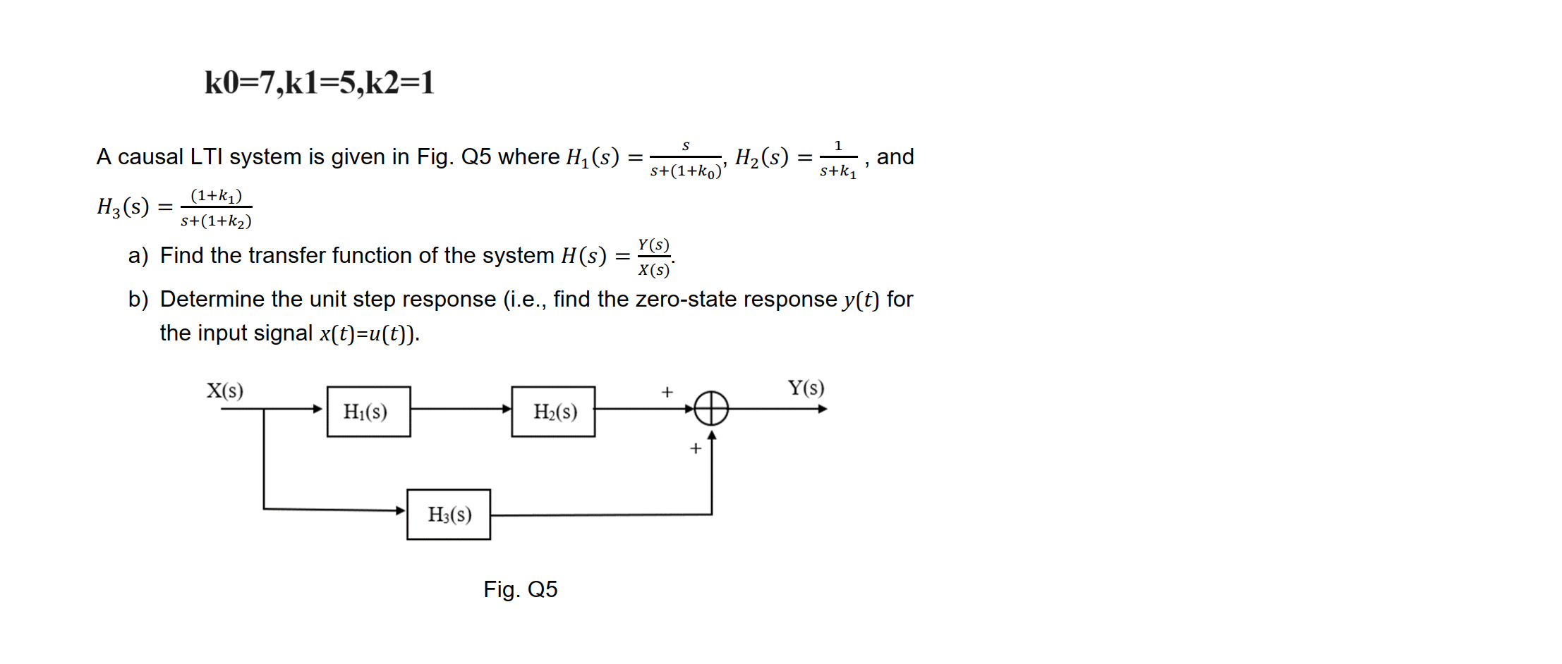 k0=7,k1=5,k2=1 A causal LTI system is given in Fig. | Chegg.com