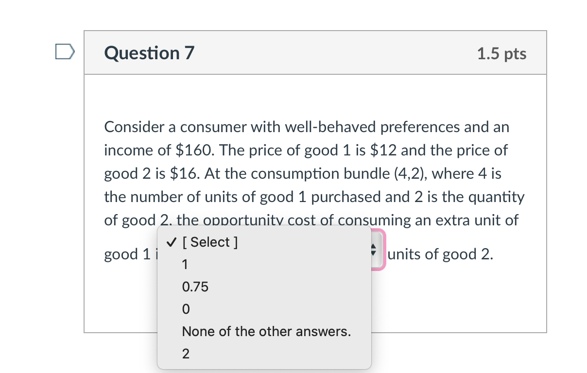 Solved Consider a consumer with well-behaved preferences and | Chegg.com
