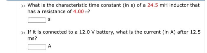 Solved What is the characteristic time constant (in s) of a | Chegg.com