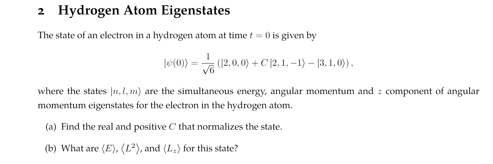 Solved Hydrogen Atom Eigenstates 2 0 is given by The state | Chegg.com