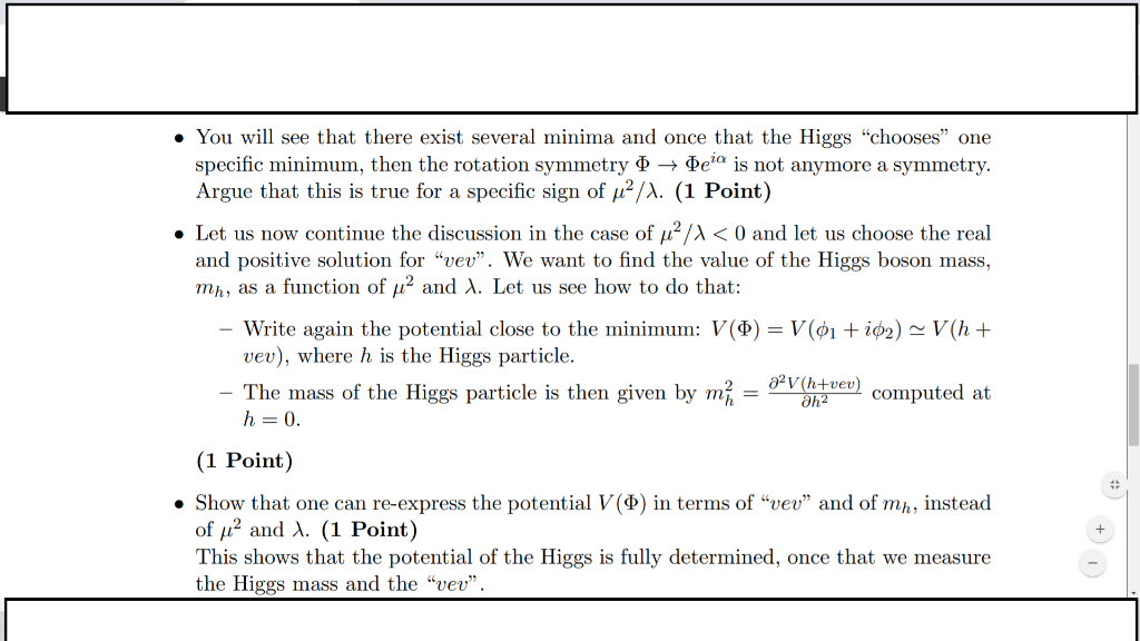 Solved Problem 2: Higgs mechanism In class, we have seen | Chegg.com