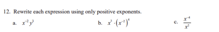 Solved 12. Rewrite each expression using only positive | Chegg.com