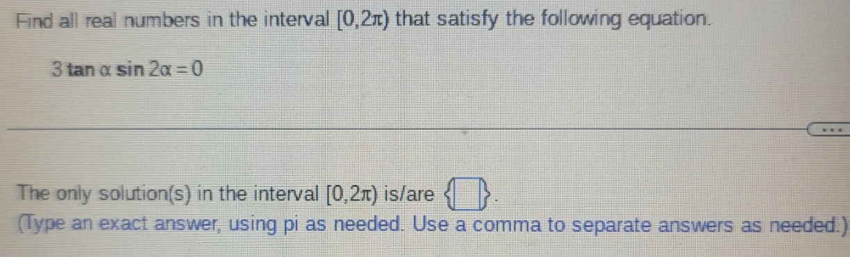 Solved Find all real numbers in the interval [0, 2π) that | Chegg.com