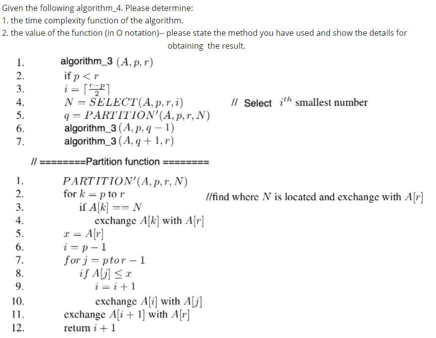 Solved Given the following algorithm_4. Please determine: 1. | Chegg.com