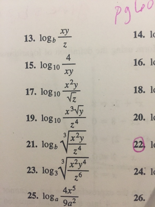 Solved log_b xy/z log_10 4/xy log_10 x^2y/squareroot z | Chegg.com