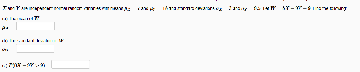 Solved X and Y are independent normal random variables with | Chegg.com