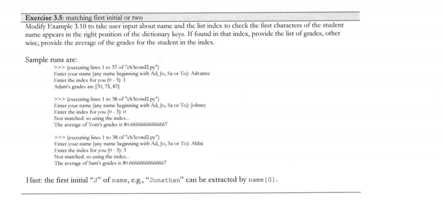 Solved Exercise 3.5: matching first initial or two Modify | Chegg.com