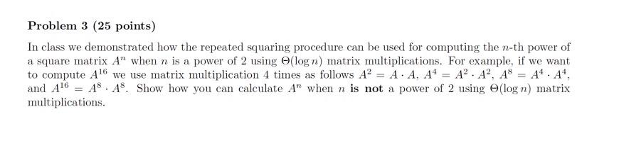In class we demonstrated how the repeated squaring | Chegg.com