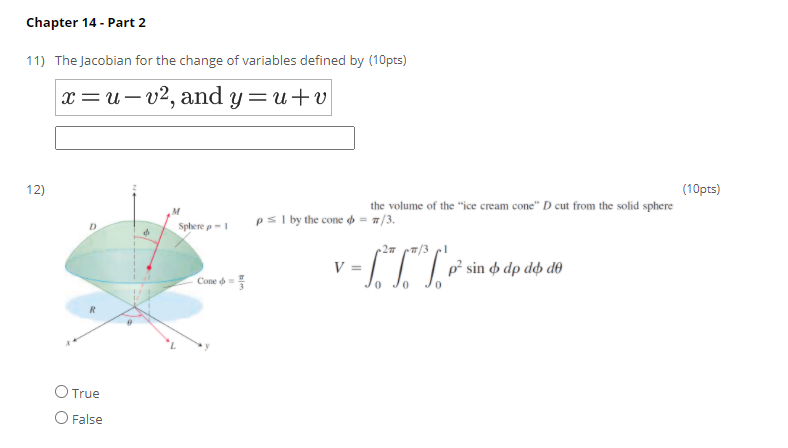 Solved Chapter 14 - Part 2 11) The Jacobian for the change | Chegg.com