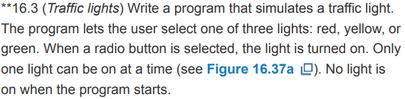 Solved **16.3 (Traffic lights) Write a program that | Chegg.com