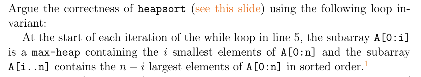 Solved Argue the correctness of heapsort (see this slide) | Chegg.com