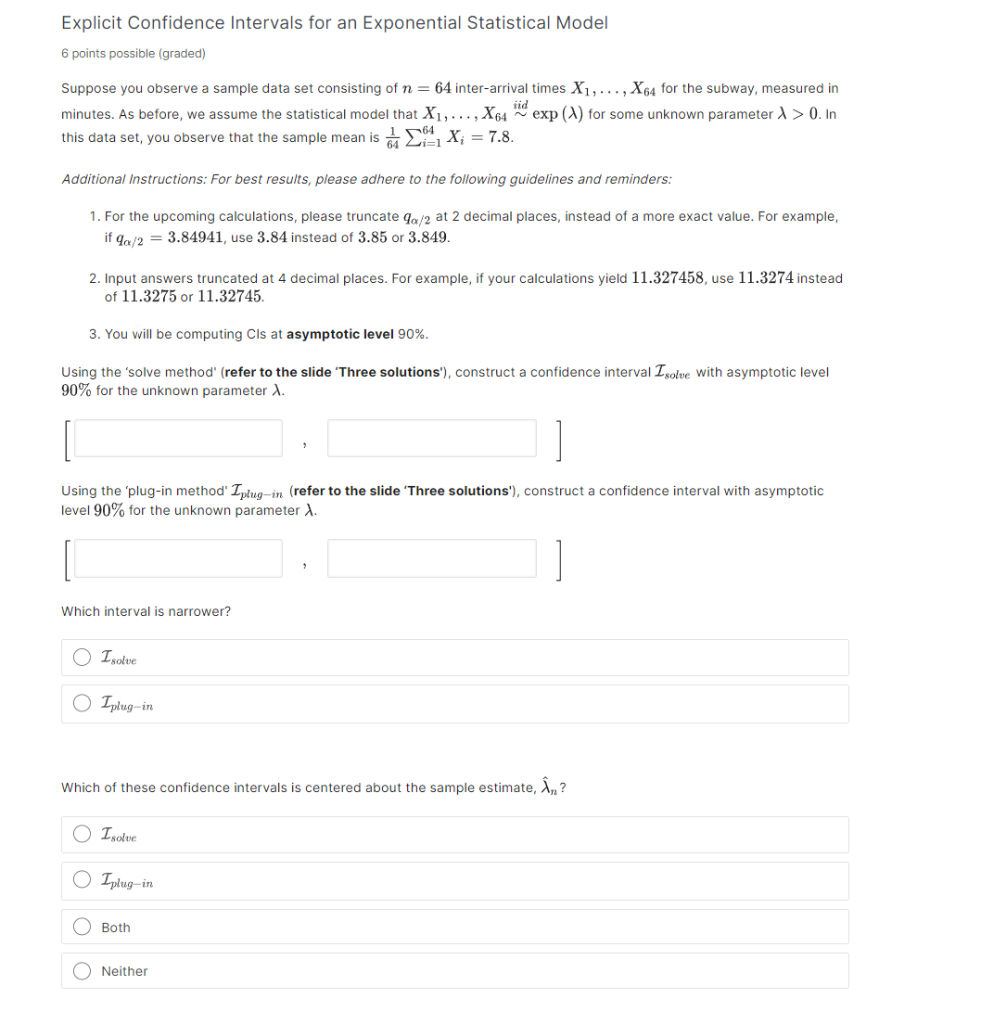Solved 6 points possible (graded) Suppose you observe a | Chegg.com