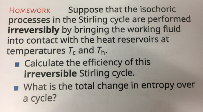 Solved HoMEWORK Suppose that the isochoric processes in the | Chegg.com