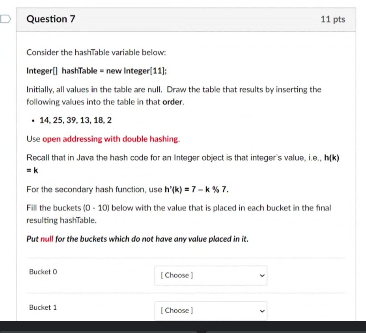 Solved Question 7Consider the hashTable variable | Chegg.com
