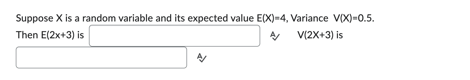 Solved Suppose X is a random variable and its expected value | Chegg.com