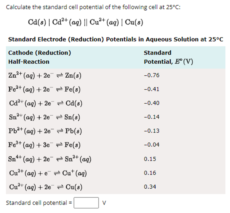 Solved Calculate the standard cell potential of the | Chegg.com