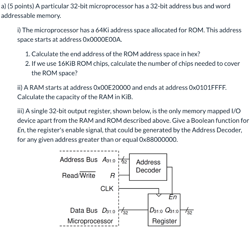 Solved a) (5 points) A particular 32-bit microprocessor has | Chegg.com
