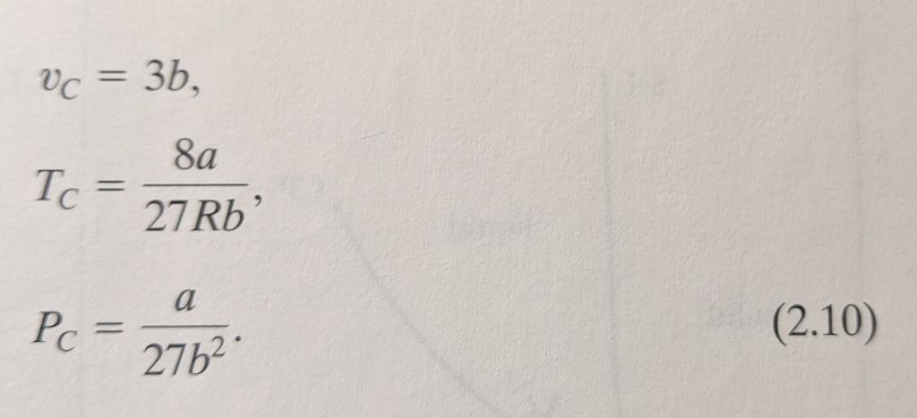 Solved 2A) Derive the expressions for Vc, Tc, and Pc (Eq. | Chegg.com