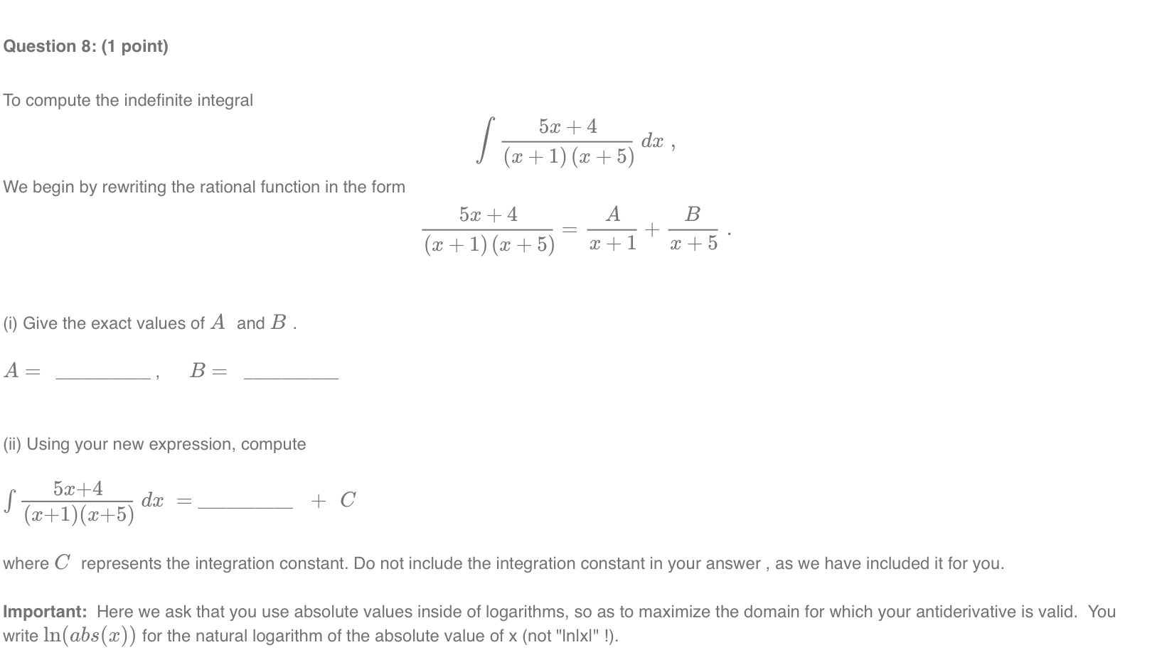 Solved To compute the indefinite integral ∫(x+1)(x+5)5x+4dx | Chegg.com