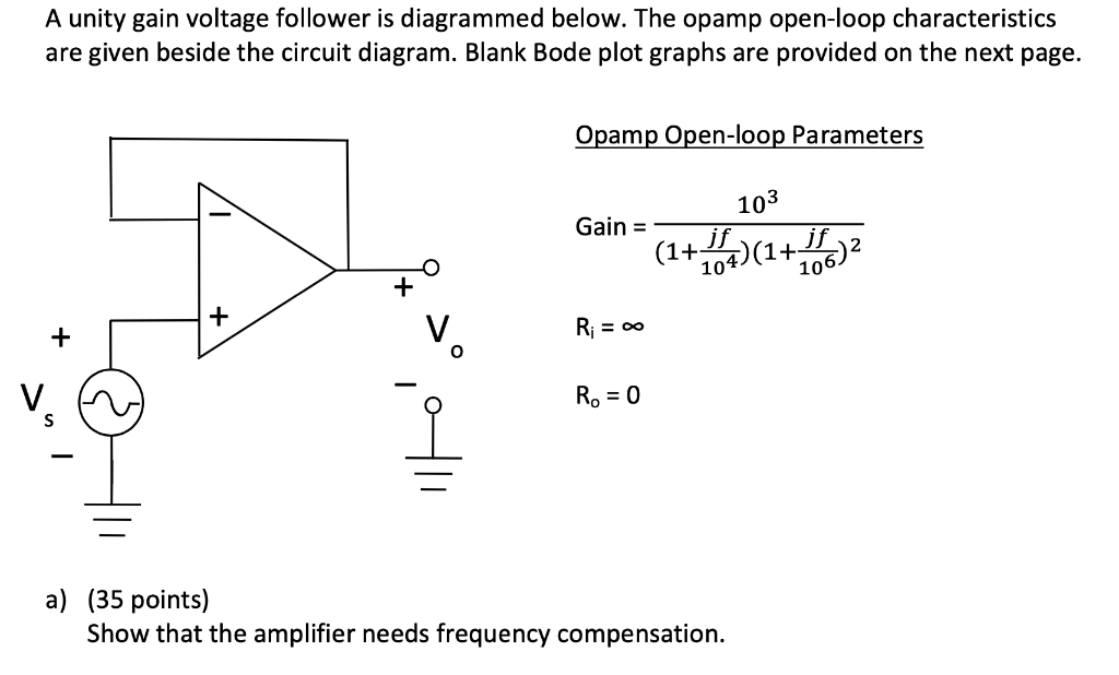 Solved A unity gain voltage follower is diagrammed below. | Chegg.com