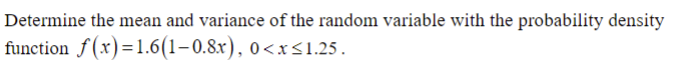 Solved Determine the mean and variance of the random | Chegg.com