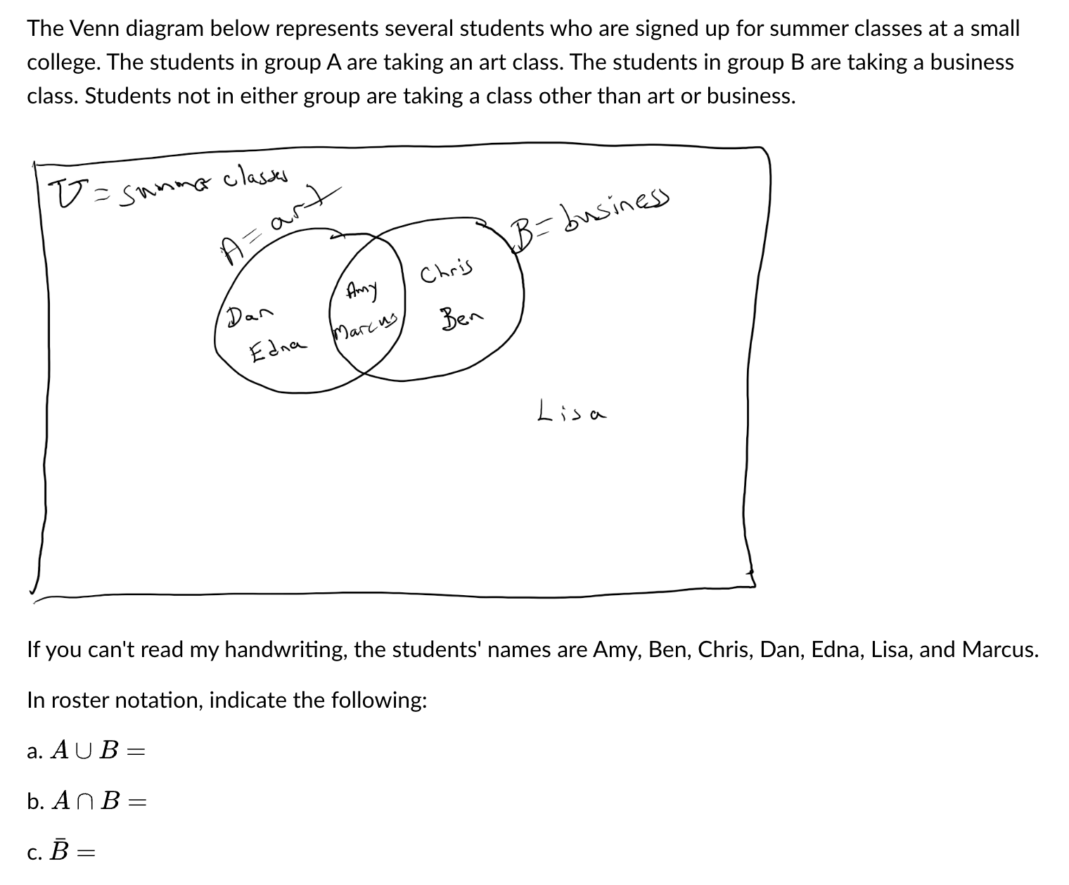 Solved The Venn diagram below represents several students | Chegg.com