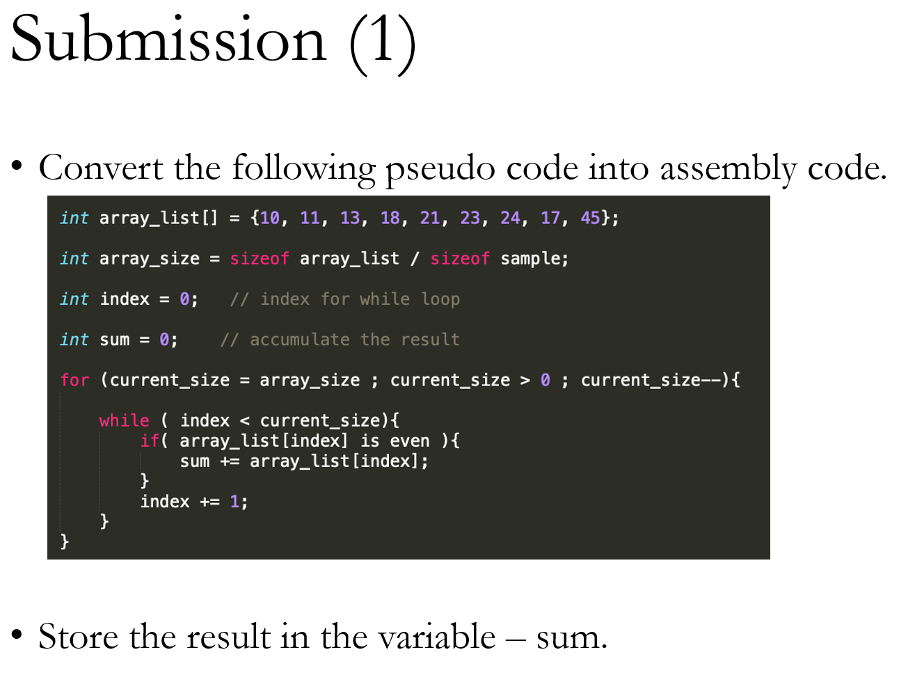 Solved Submission (1) • Convert the following pseudo code | Chegg.com