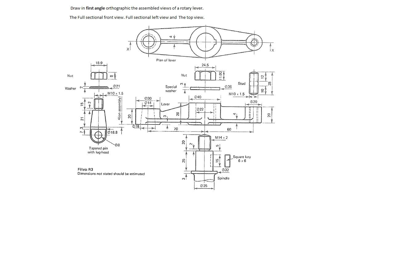 Solved Draw in first angle orthographic the assembled views | Chegg.com