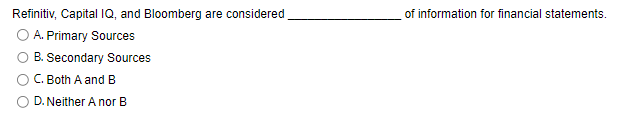 Solved Refinitiv, Capital IQ, and Bloomberg are considered | Chegg.com