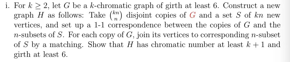 Solved For k≥2, let G be a k-chromatic graph of girth at | Chegg.com
