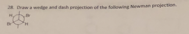 Solved Draw a wedge and dash projection of the following | Chegg.com
