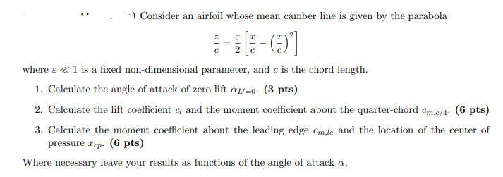Solved Consider an airfoil whose mean camber line is given | Chegg.com