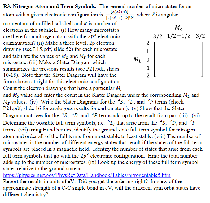 R3. Nitrogen Atom and Term Symbols. The general | Chegg.com