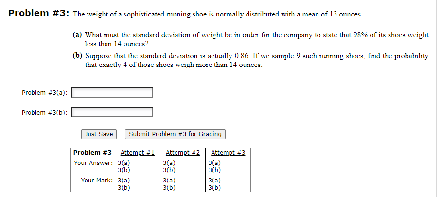 Solved Problem #3: The weight of a sophisticated running | Chegg.com