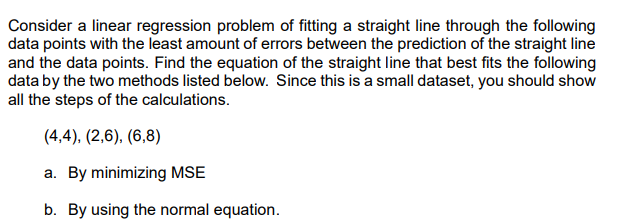 Solved Consider a linear regression problem of fitting a | Chegg.com