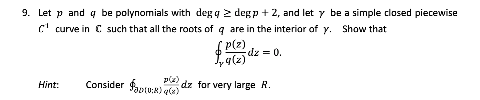 Solved Let p and q be polynomials with degq≥degp+2, and let | Chegg.com