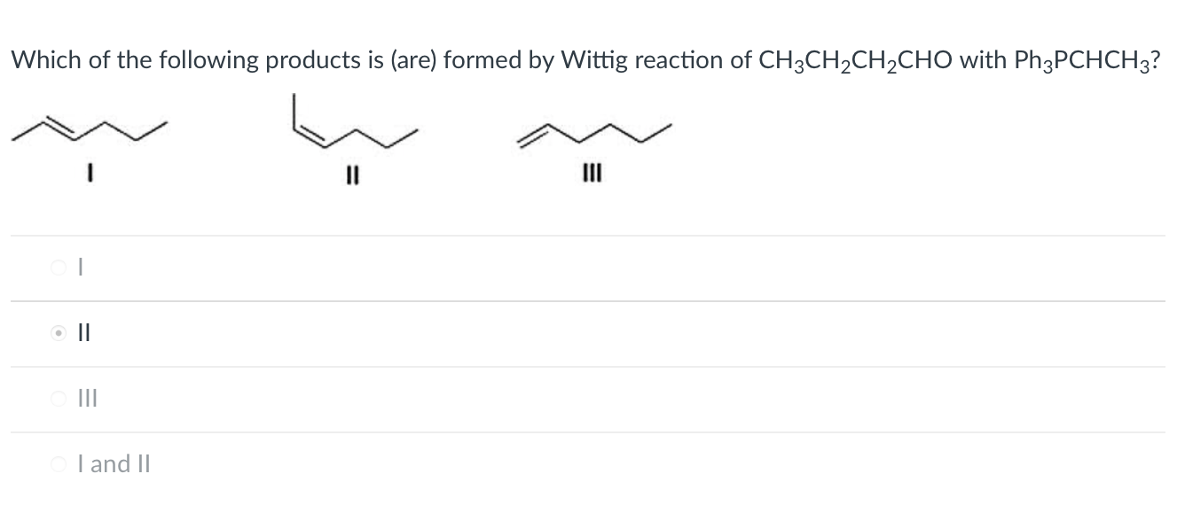 Solved Which of the following products is (are) ﻿formed by | Chegg.com