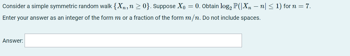 Solved Consider a simple symmetric random walk {Xn, n ≥ 0}. | Chegg.com