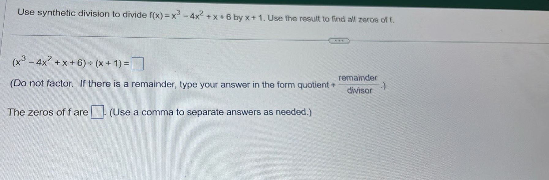 Solved Use synthetic division to divide f(x)=x3−4x2+x+6 by | Chegg.com