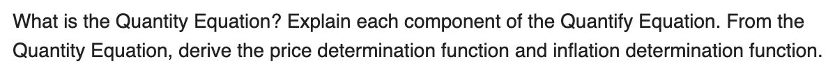 Solved What is the Quantity Equation? Explain each component | Chegg.com