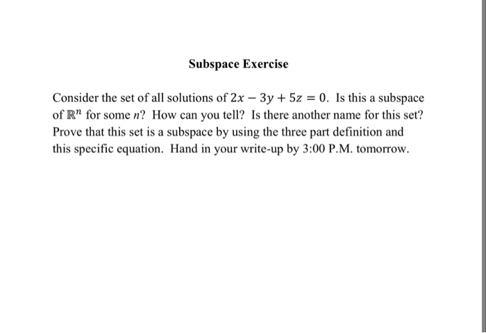 Solved Subspace Exercise Consider the set of all solutions | Chegg.com
