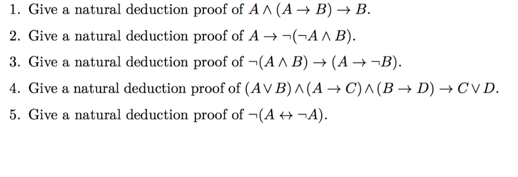 Solved I. Give a natural deduction proof of A Λ (A B) B. 2. | Chegg.com