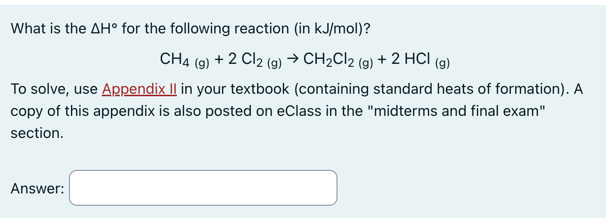 Solved Given the following enthalpy change values for the | Chegg.com